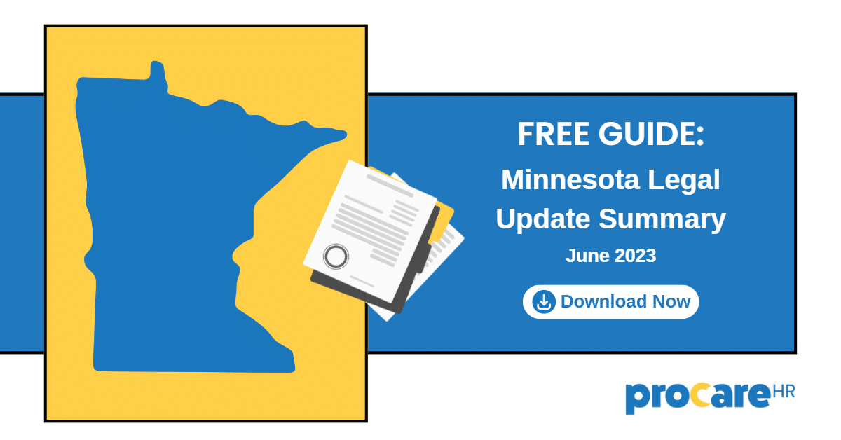 Minnesota Legal Update Summary: June 2023 - Procare HR