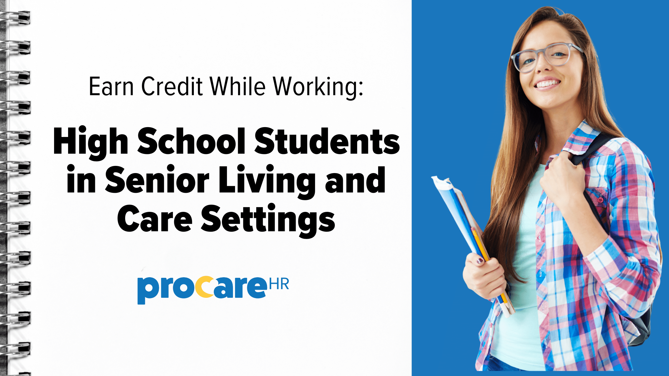 Earn Credit While Working: High School Students in Senior Living and Care Settings - Procare HR